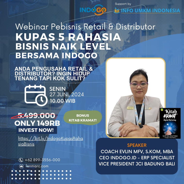 WEBINAR ONLINE BISNIS RETAIL KUPAS 5 RAHASIA BISNIS NAIK LEVEL BERSAMA INDOGO